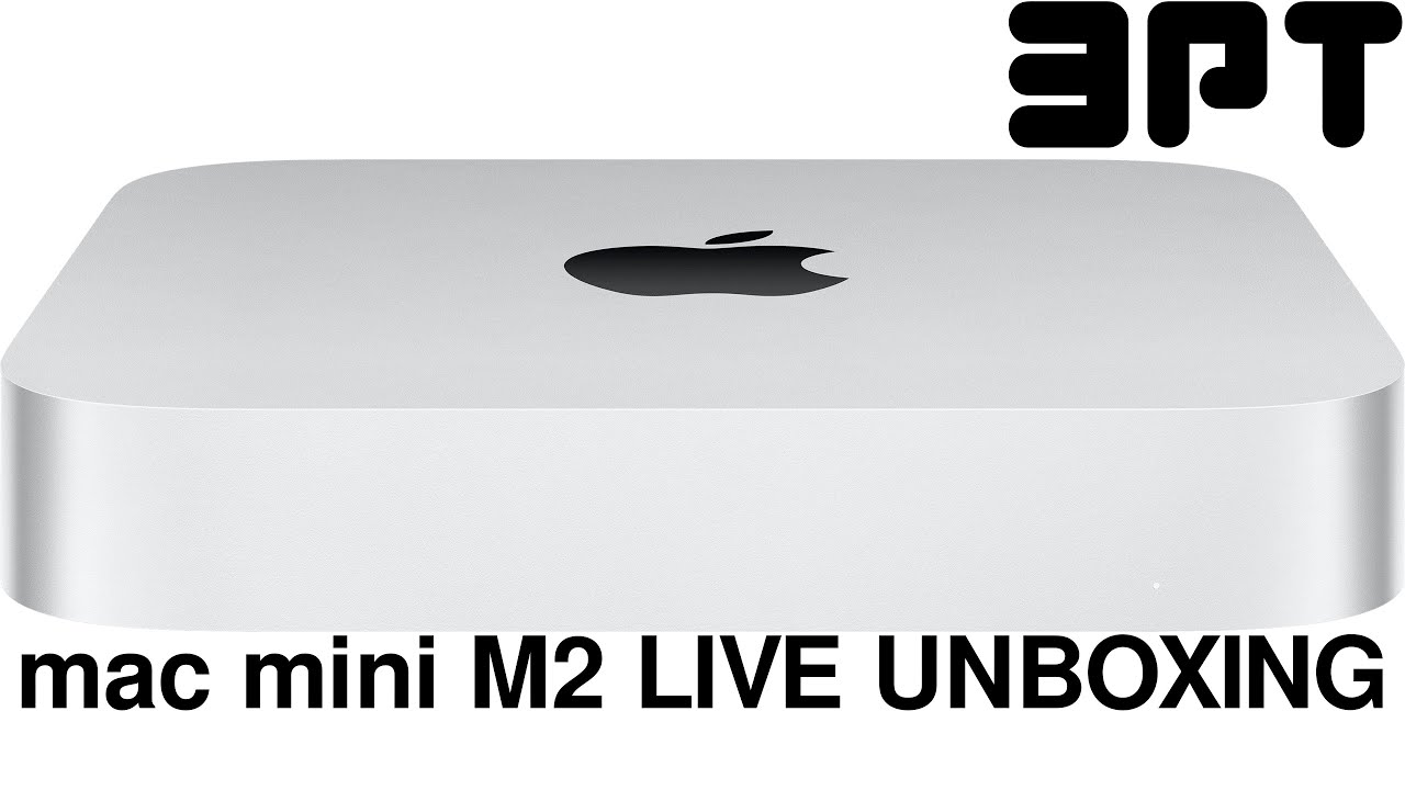 Mac Mini M2 Live Unboxing - YouTube