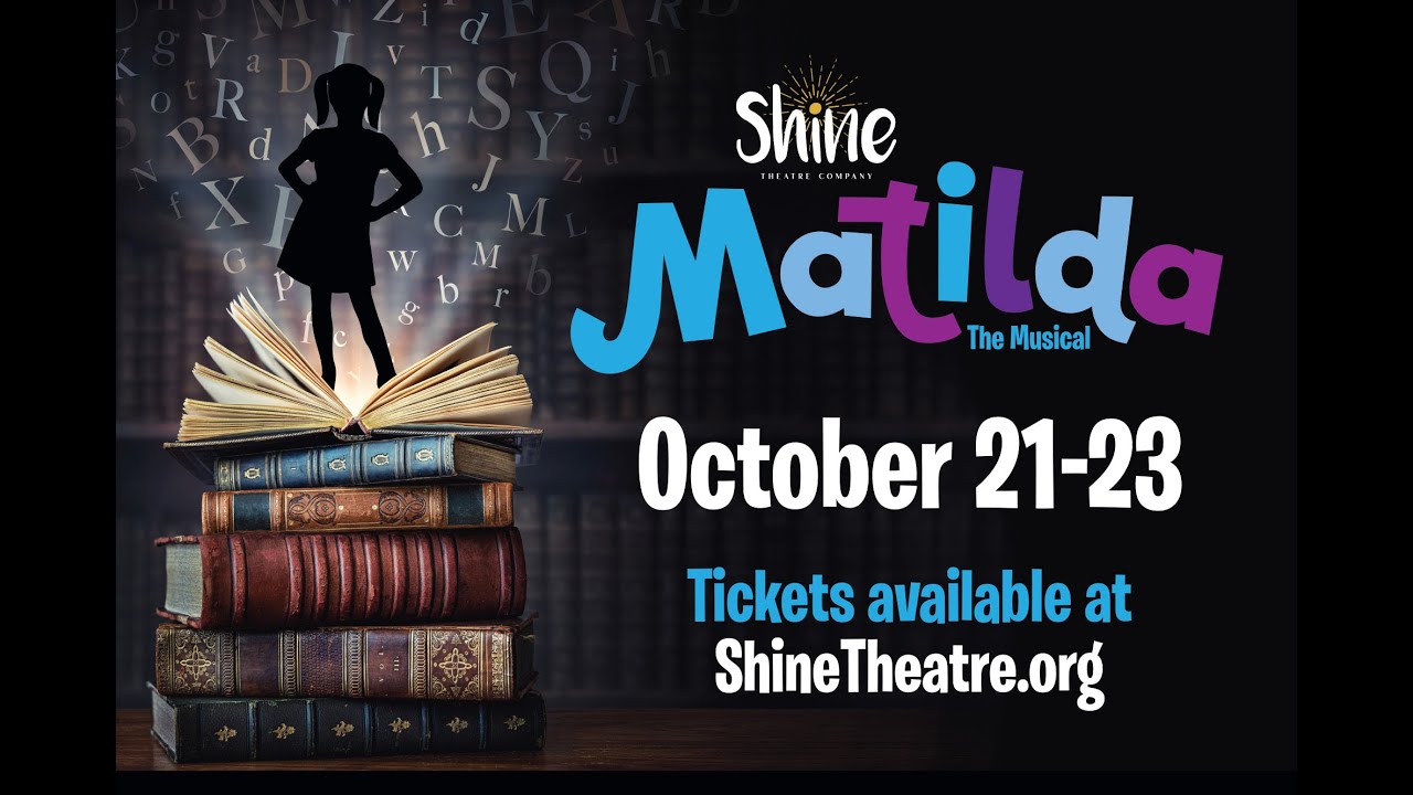 Matilda the Musical - Promo - Shine Theatre Company - YouTube
