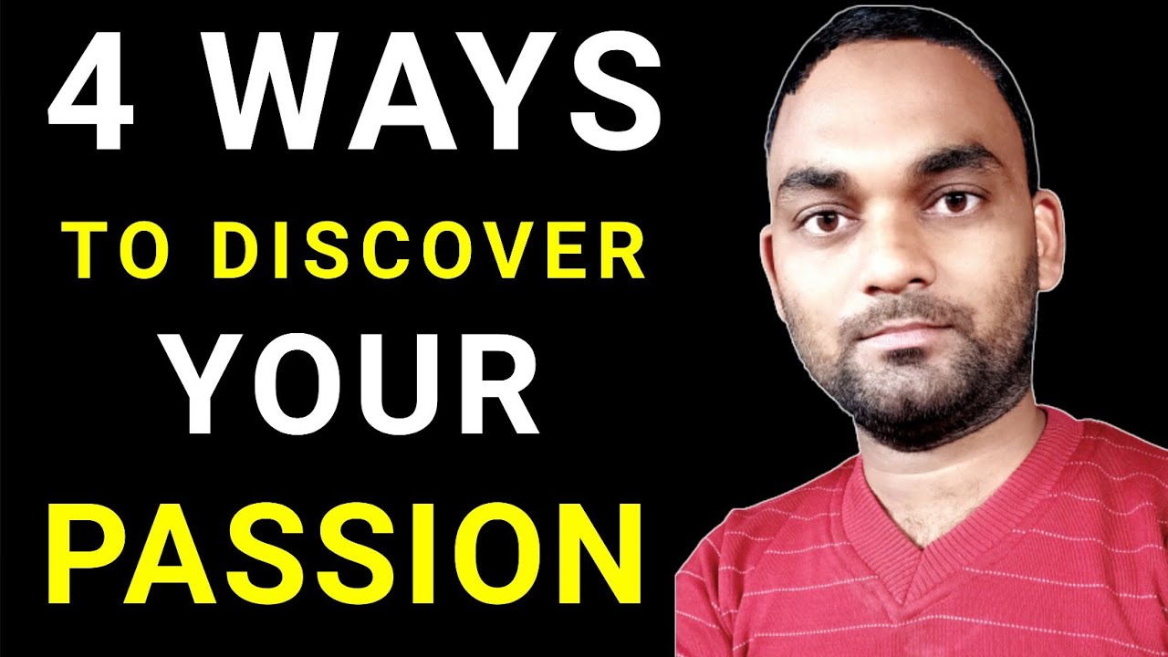 How to find your passion || अपने passion को पहचानिए ।। #passion - YouTube