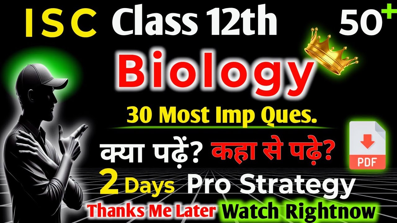 ISC Biology Class 12|Most Important Questions|Boards PYQ'S|2024-25|CFQS ...