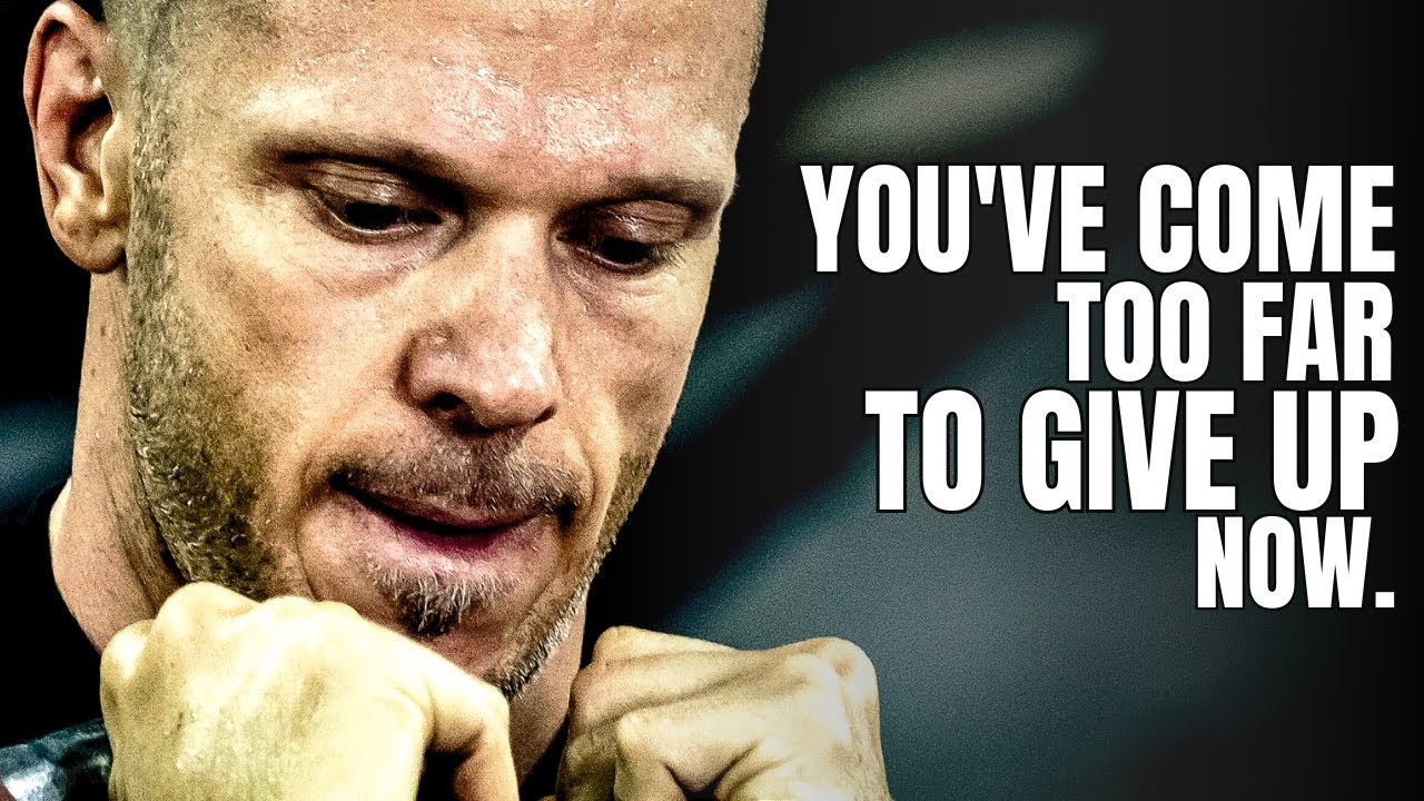 YOU VE COME TO FAR TO GIVE UP NOW Powerful Motivational Speech YouTube you-ve-come-to-far-to-give-up-now-powerful-motivational-speech-youtube