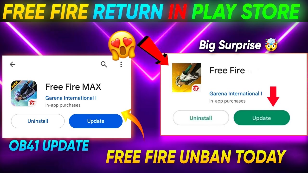 Free Fire Unban Today | Free Fire Return In Play Store | Ob41 Update ...