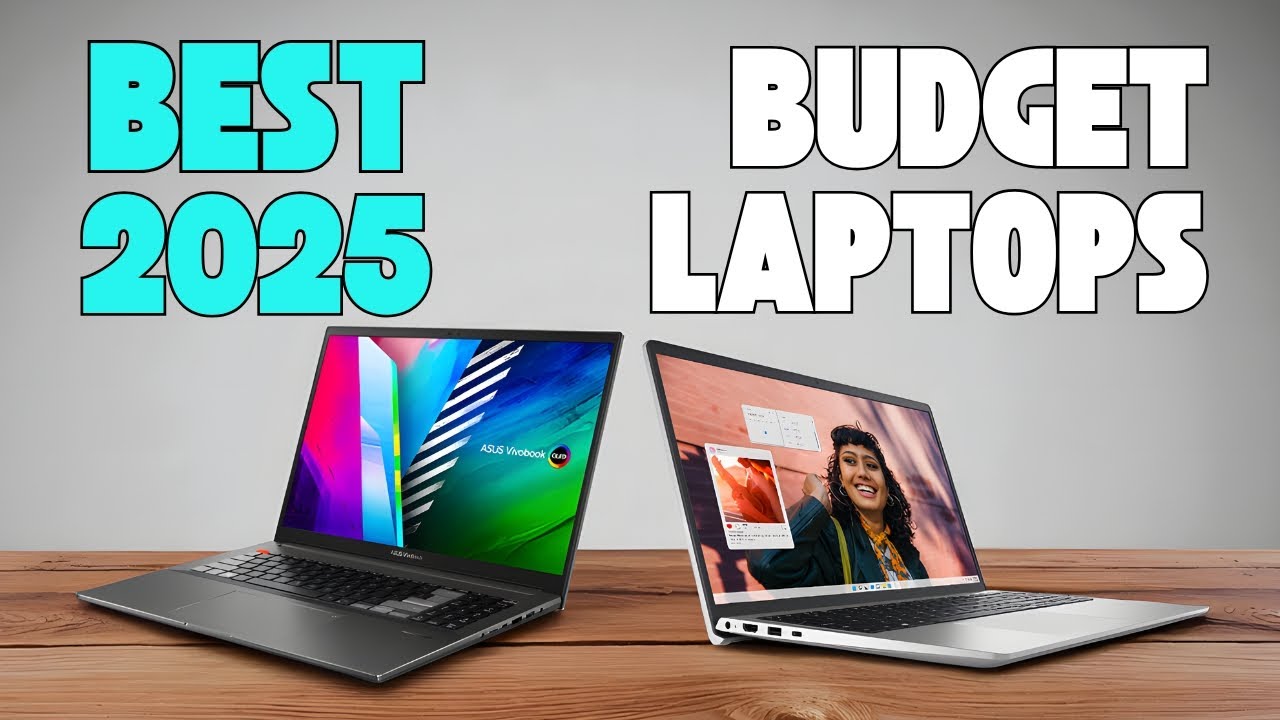TOP 5: Best Budget Laptops of 2025 - YouTube