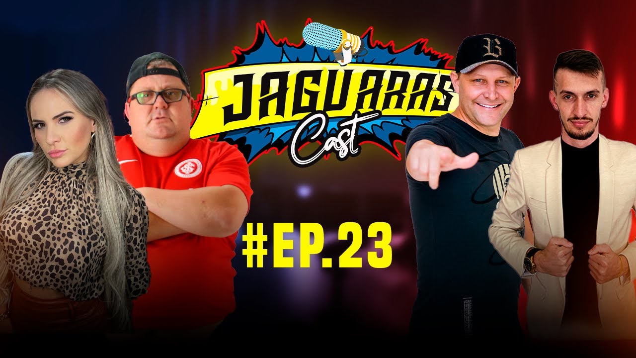 Jaguaras Cast #23 - YouTube