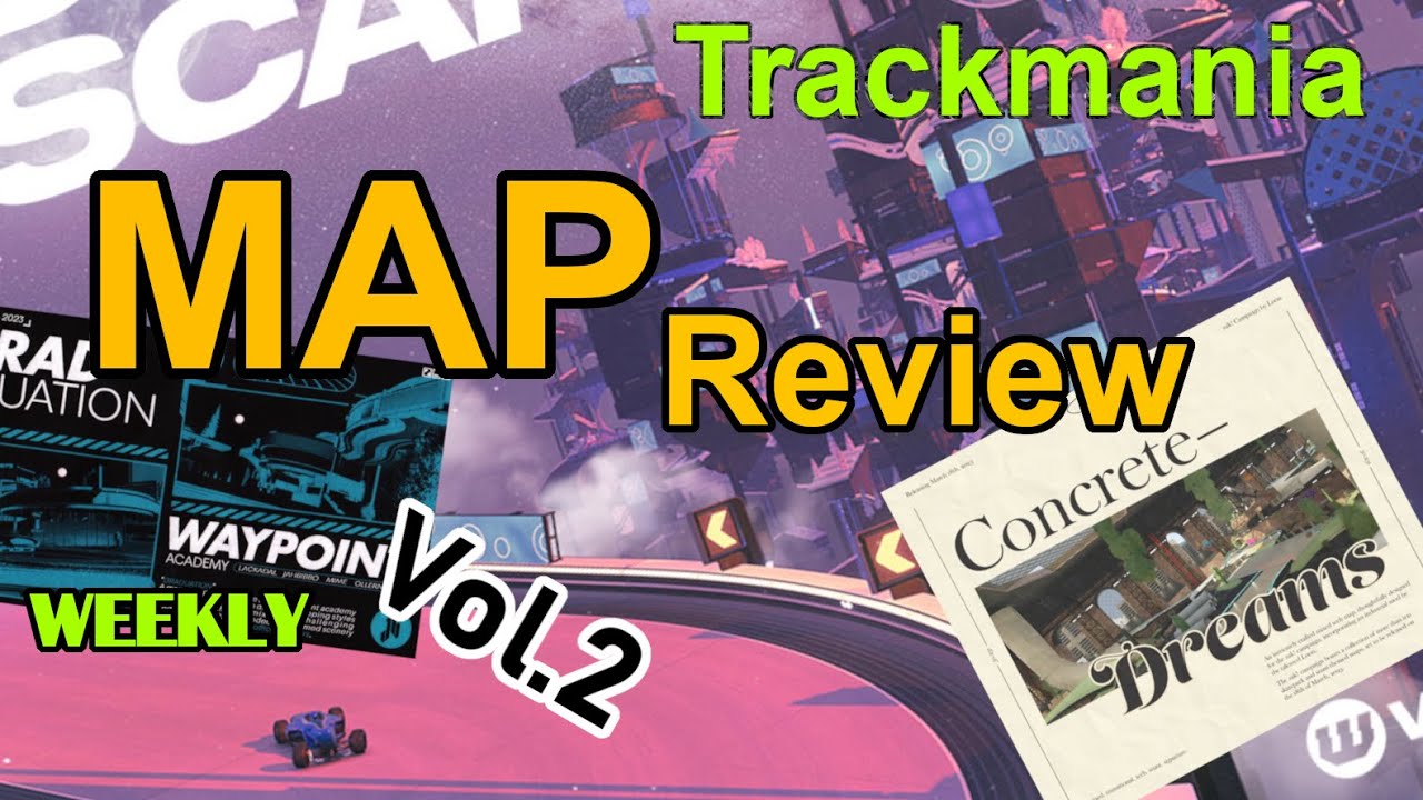 Trackmania Map Review Vol.2 - YouTube