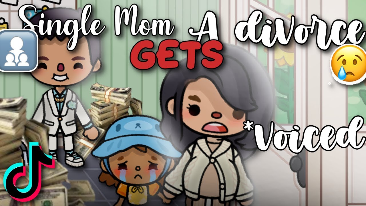 Single MOM gets a DIVORCE!! | *WITH VOICE 🔊 | Toca Life TikTok Roleplay ...
