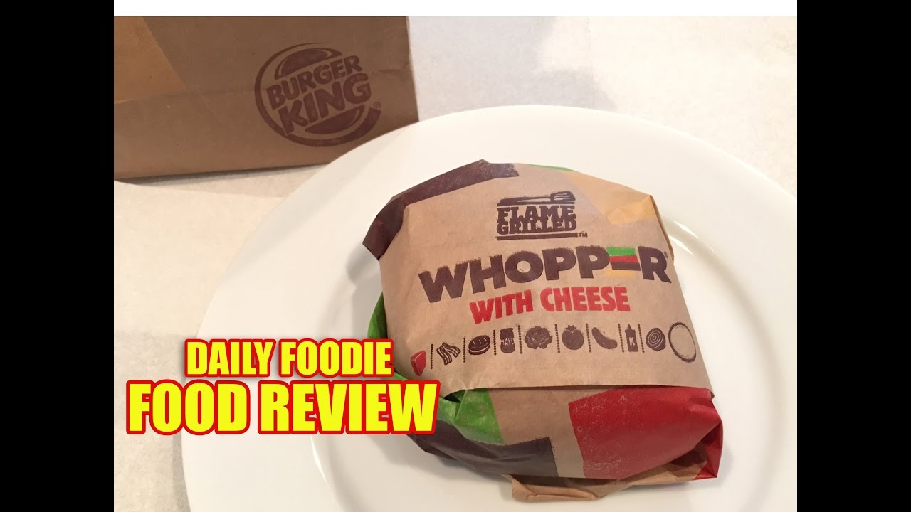 Burger King Whopper Review Unwrapping #foodreview - YouTube