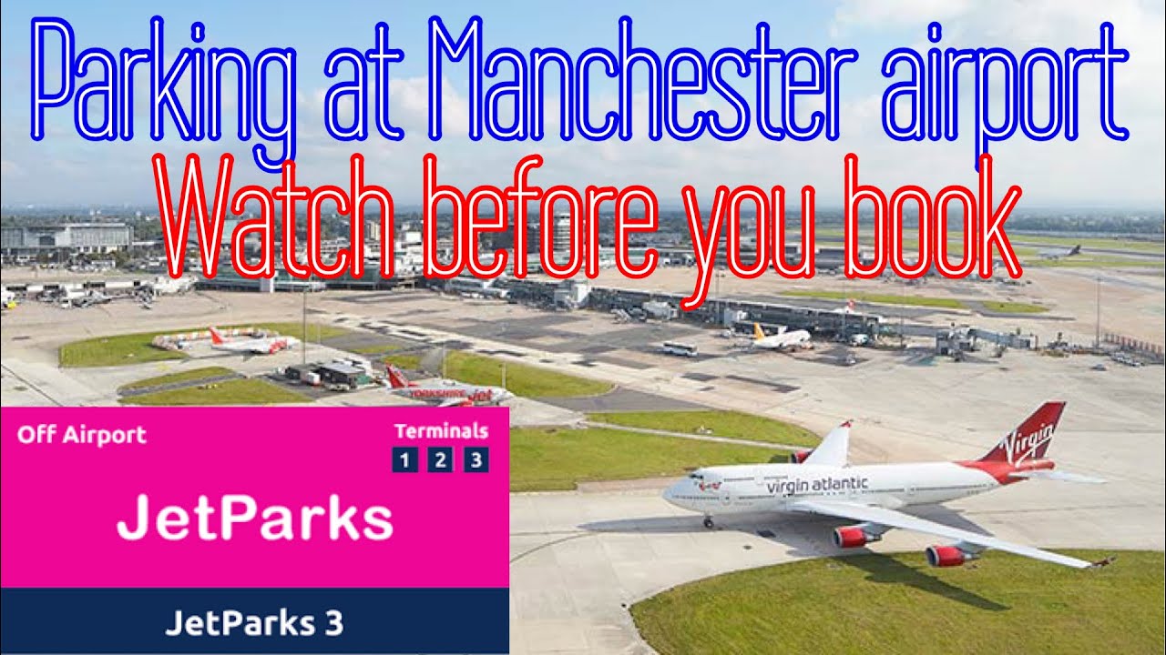 Jetparks 3 Car Parking at Manchester airport -WATCH before you book ...