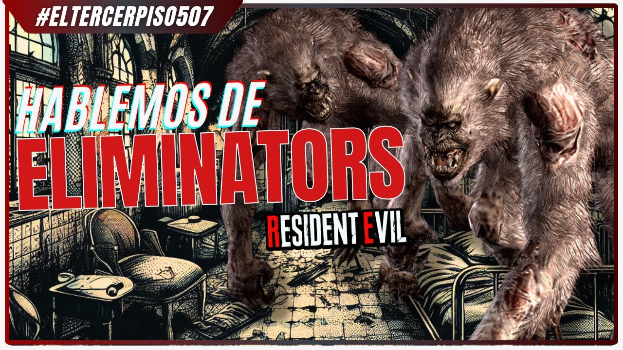 Resident Evil - Hablemos de - Eliminator - YouTube