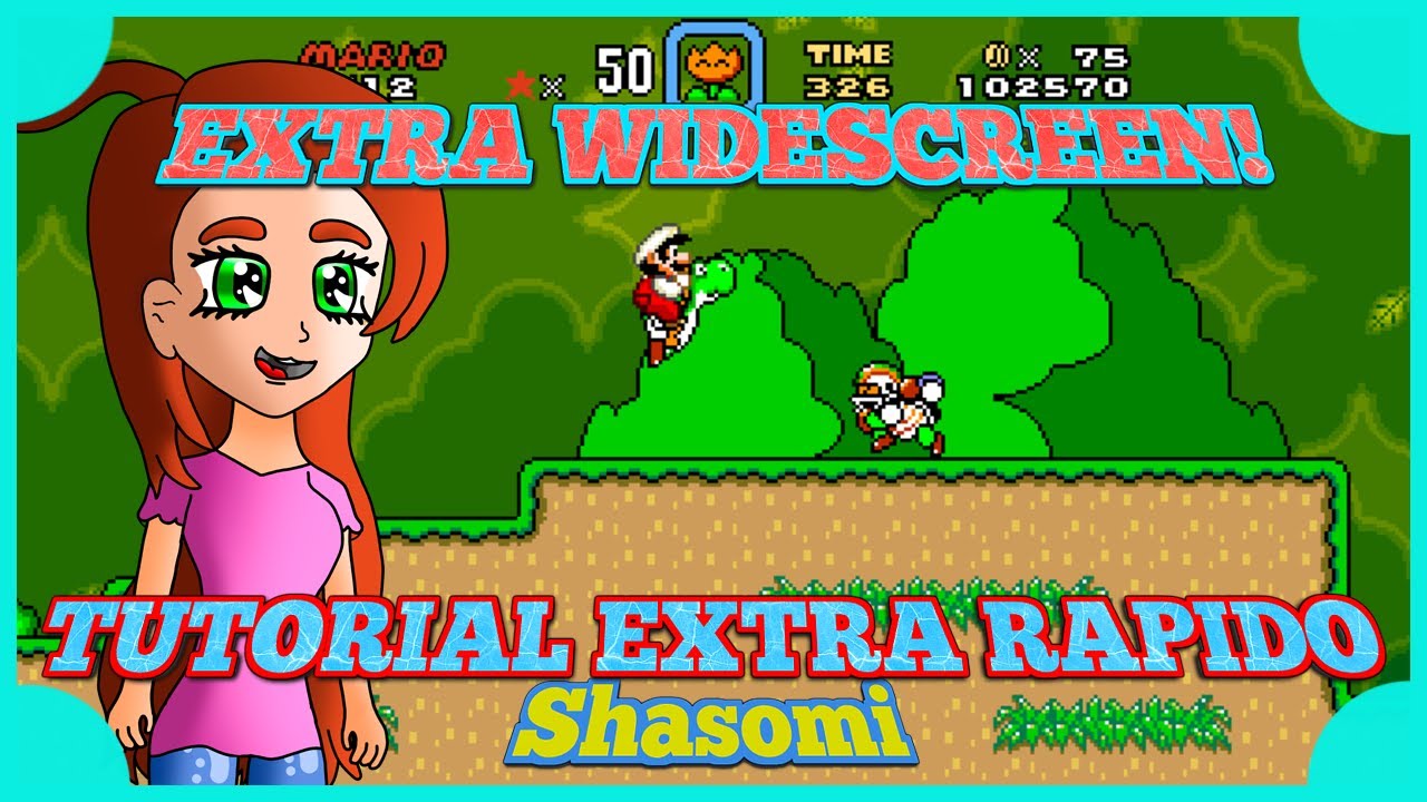 Nueva Version! Super Mario World Ahora EXTRA WIDESCREEN! Tutorial EXTRA ...