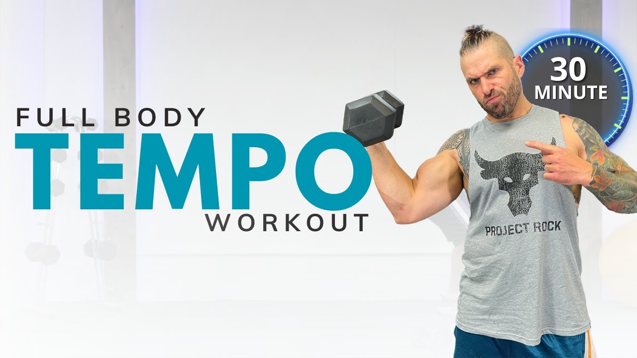 30 min TEMPO Full Body Home Dumbbell Workout (build & burn) - YouTube