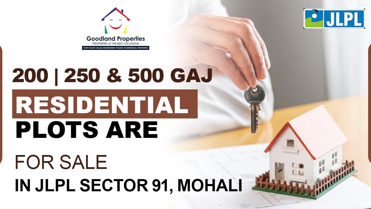 200, 250 And 500 Gaj Residential Plots Are For Sale In JLPL Sector 91 ...