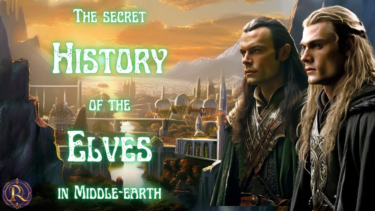 The Secret History of The Elves lotr #MiddleEarth #TolkienLore #Elves ...