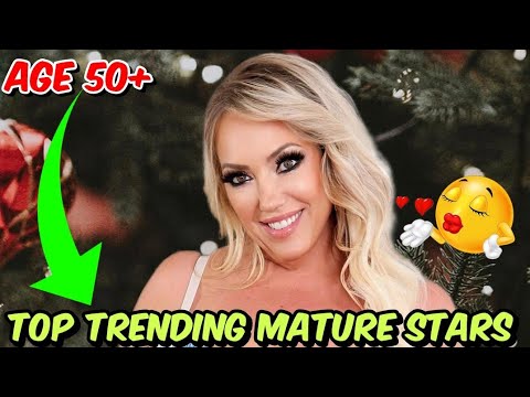 Age 50+ Top Trending Mature Stars of 2024 | - YouTube