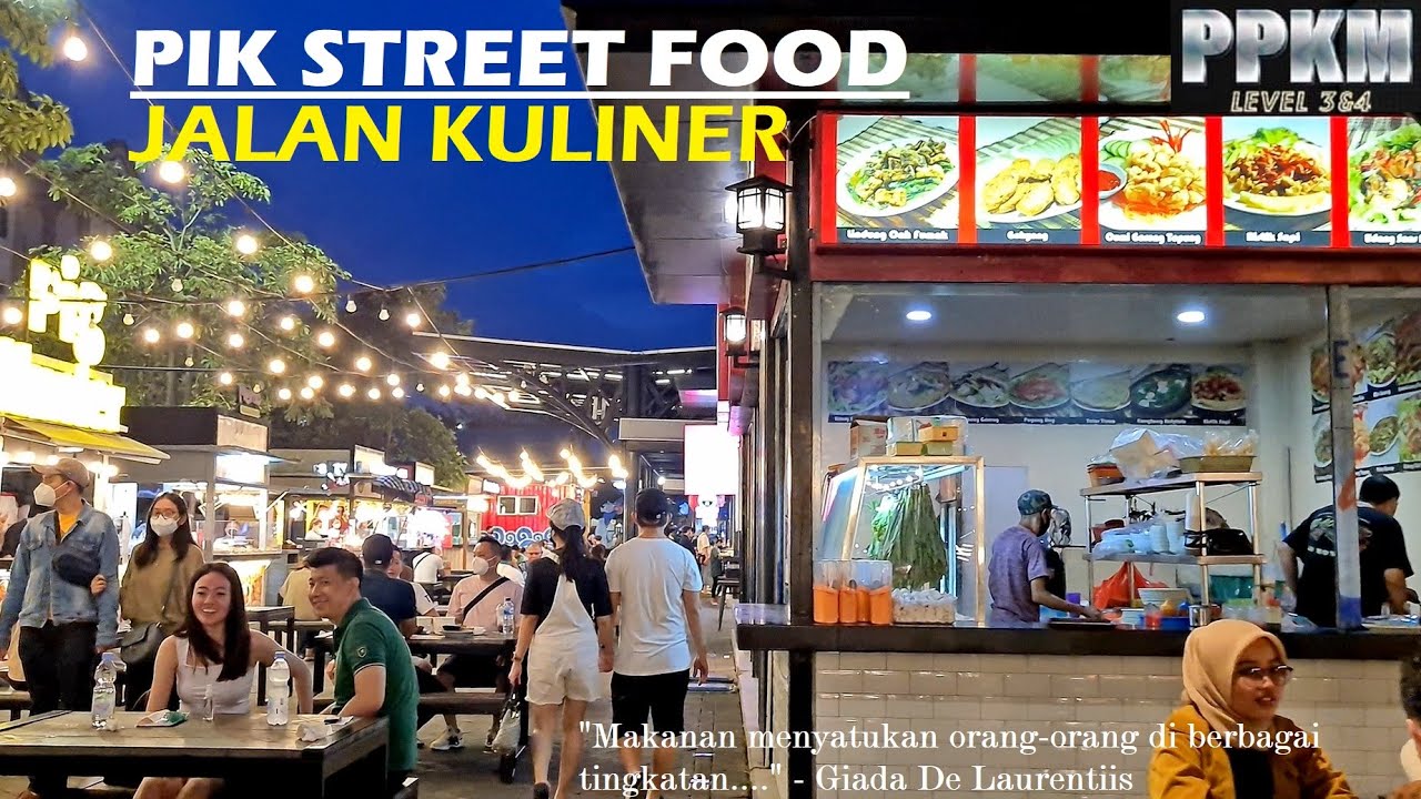 Walking Around PIK ~ Food Street in Golf Island ~ Night Culinary ...