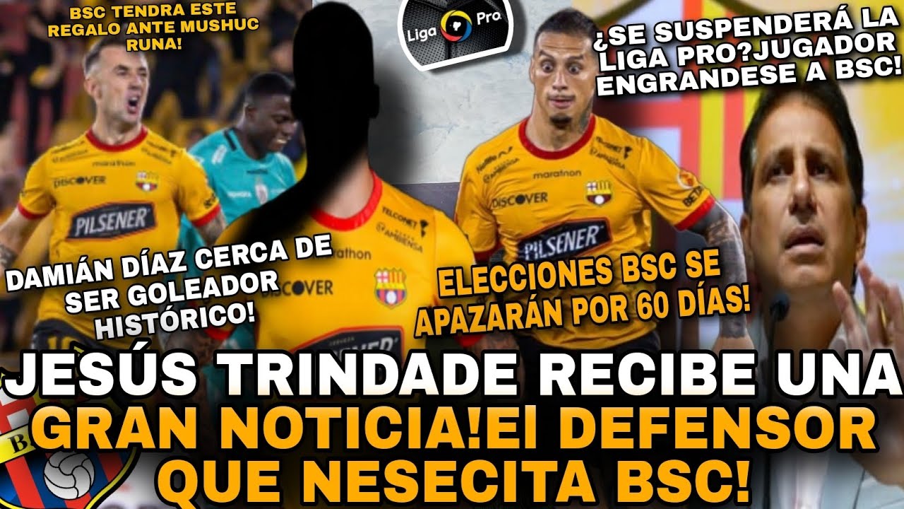 DEFENSOR QUE NESECITA BSC!JESÚS TRINDADE RECIBE GRAN NOTICIA!ELECCIONES BSC APLASADAS POR 60 ...