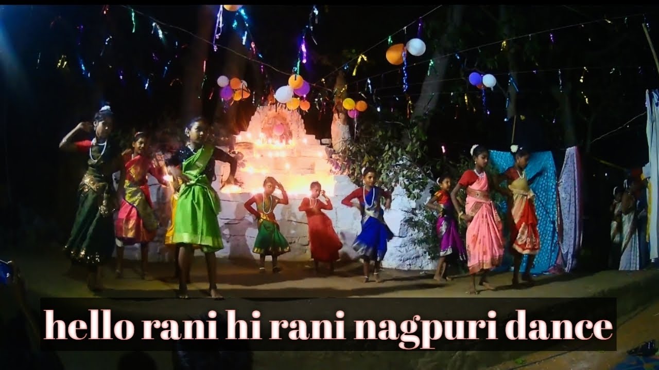 hello rani hi rani nagpuri dance - YouTube