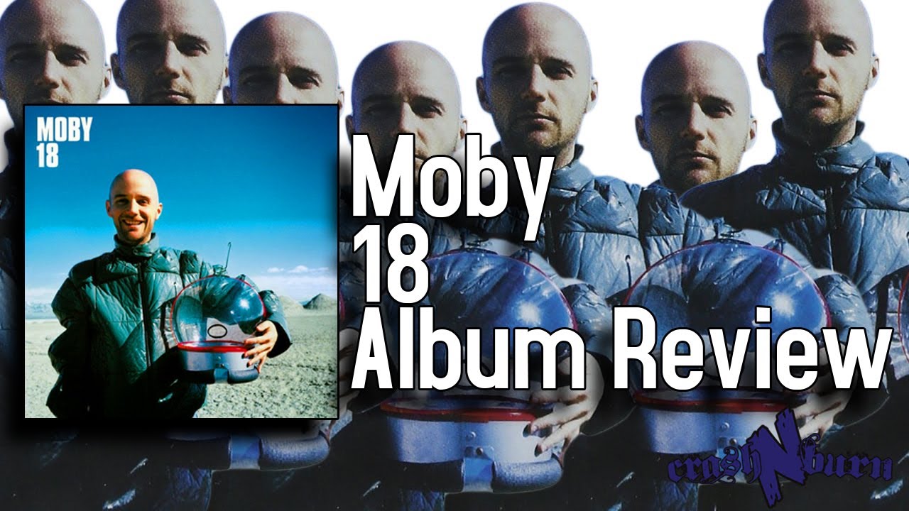 Mobys 18 Is Fun But Its Not As Strong As Play Was - Moby Album Review ...
