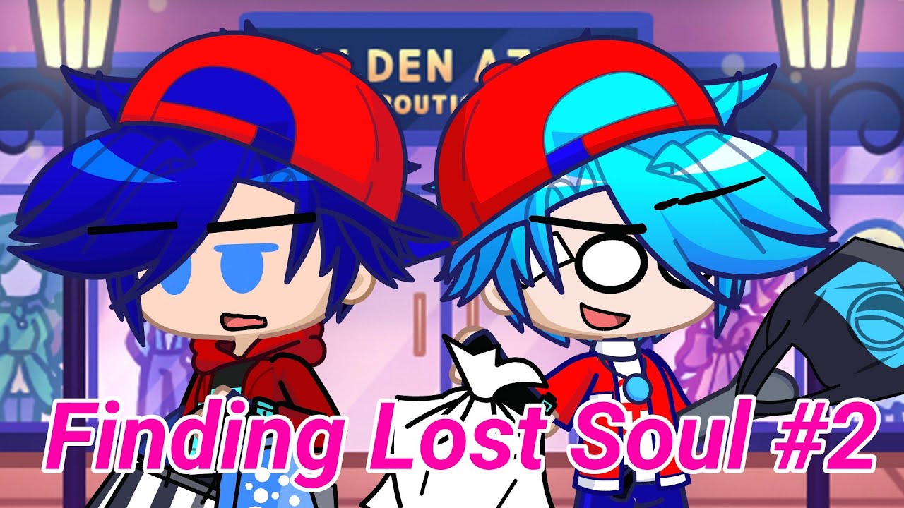 Finding Lost Soul part 2 (Friday Night Funkin' AU) Gacha Life 2 ...