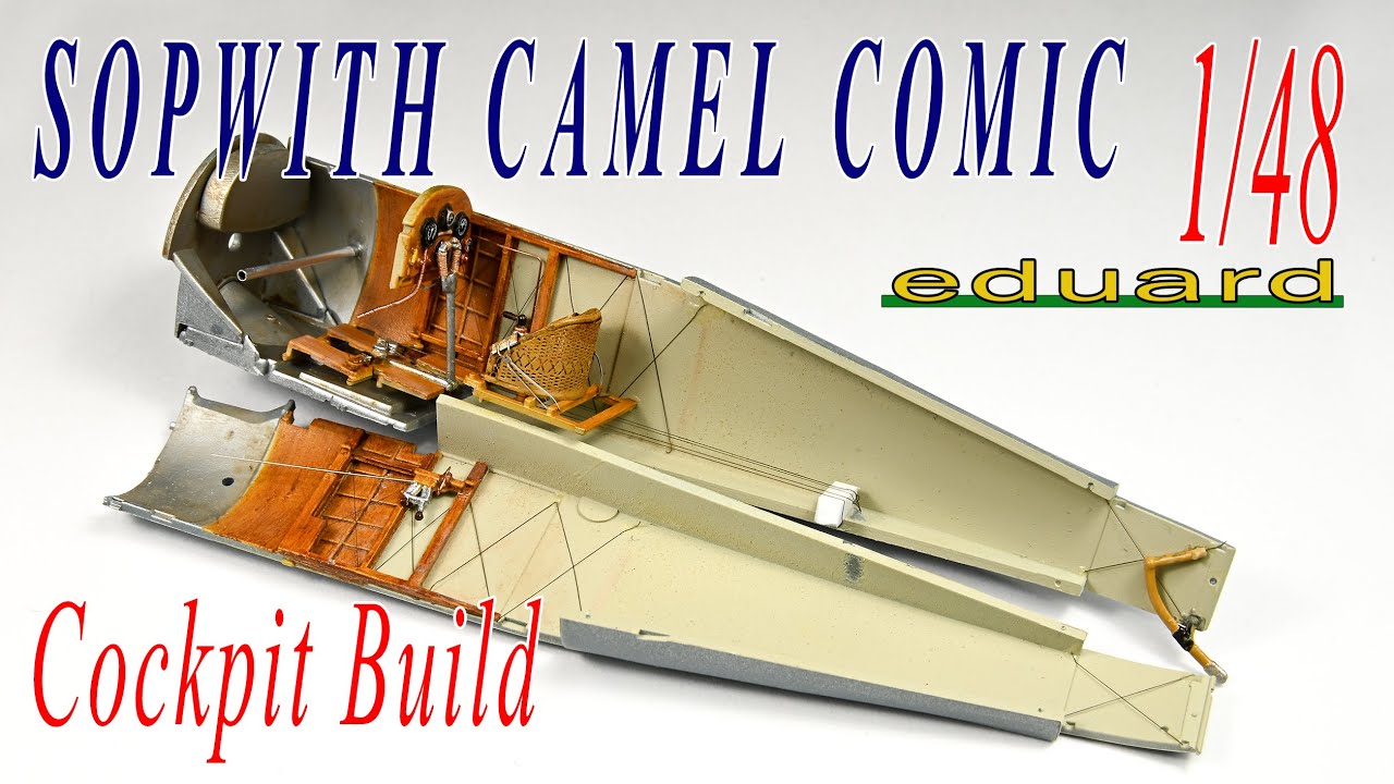 Sopwith Camel Comic Cockpit 1/48 Eduard - YouTube