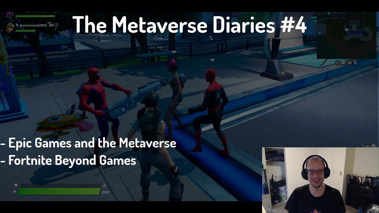 Metaverse Diaries #4: Fortnite, Epic Games, and the Metaverse - YouTube