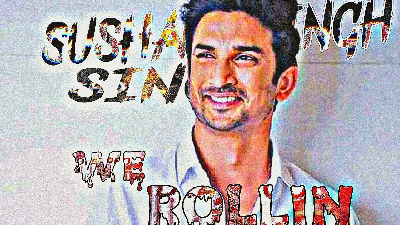 Legend sushant singh rajput🥺😭 Miss you sir 💓we rollin by rt editing - YouTube