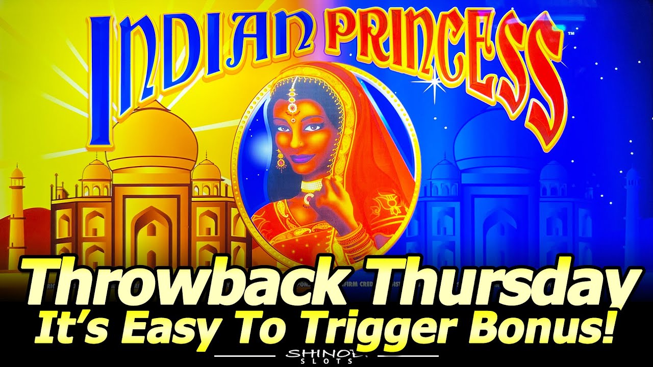 Indian Princess Slot Machine - $100 Double or Nothing for Throwback ...