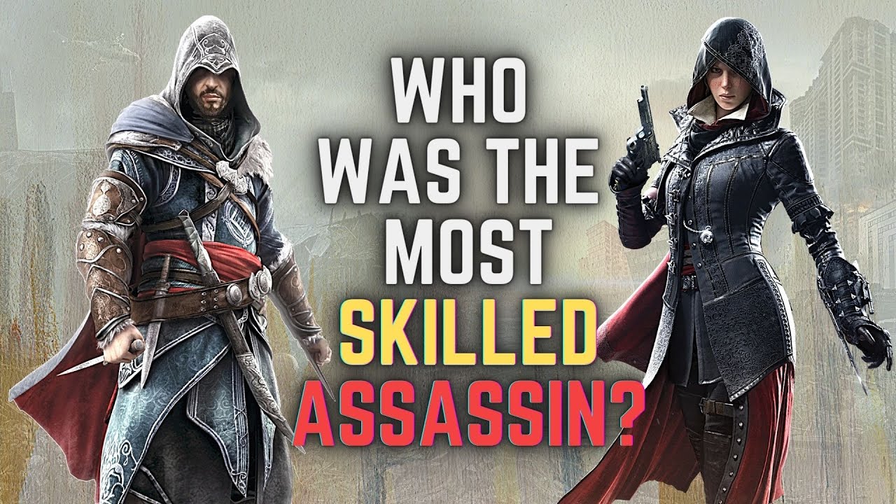 Assassin's Creed - Who Is The Most Skilled Assassin? - YouTube