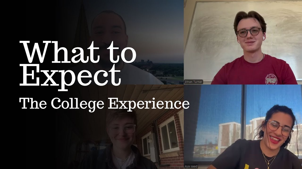 What to Expect: The College Experience - YouTube