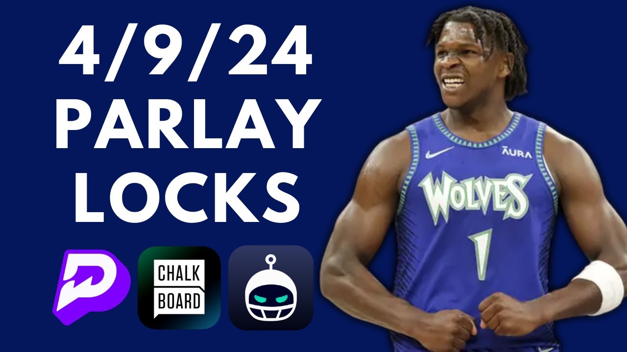 NBA PLAYER PROP PRIZEPICKS/SLEEPER LOCKS - 4/9/24 - FREE PICKS - BEST ...