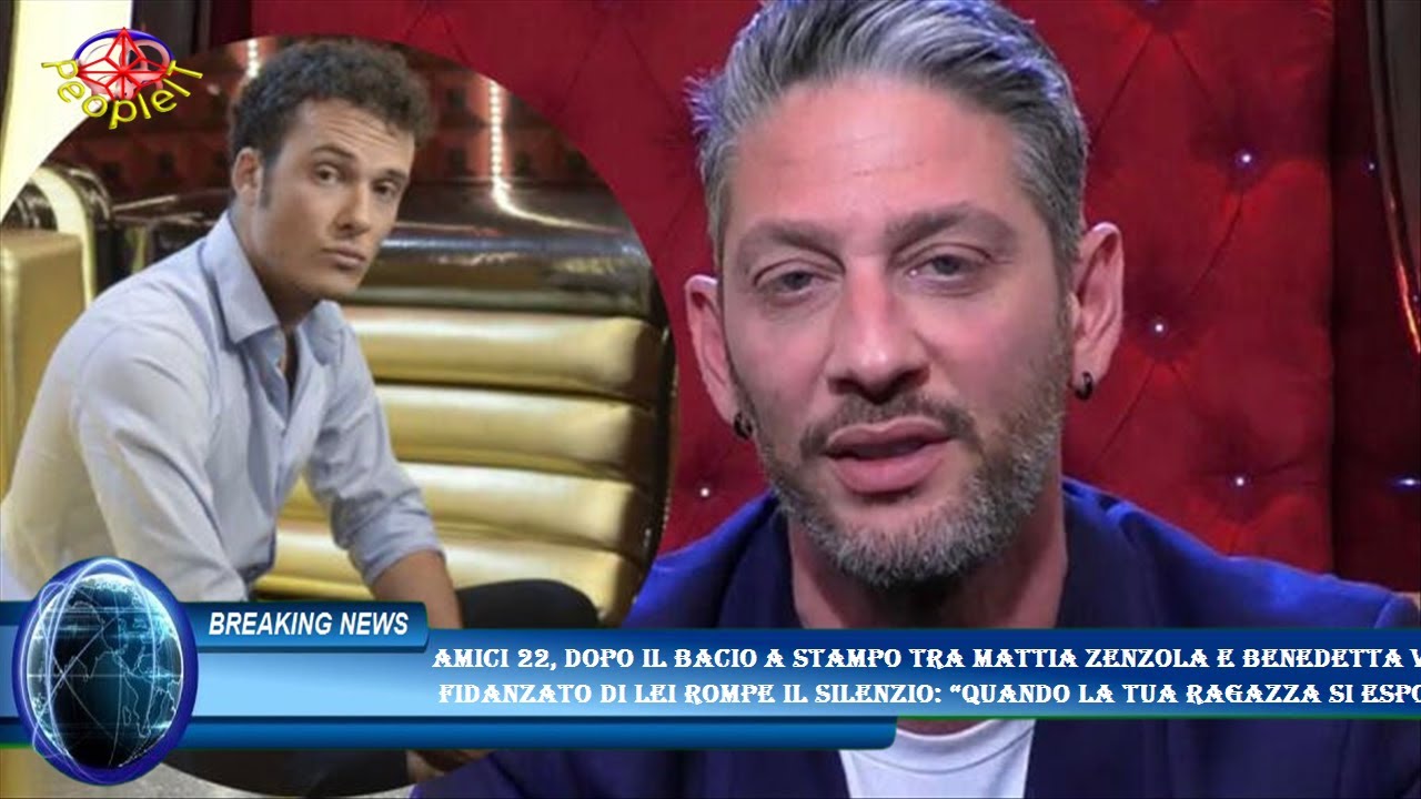 Amici 22, dopo il bacio a stampo tra Mattia Zenzola e Benedetta Vari ...