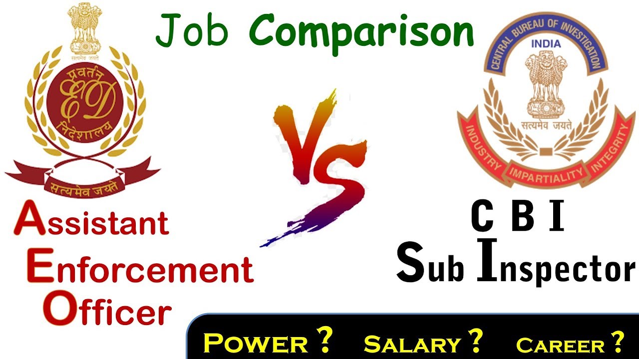 CBI Sub Inspector v/s AEO in E D - JOB COMPARISON - Analysis - SSC CGL ...