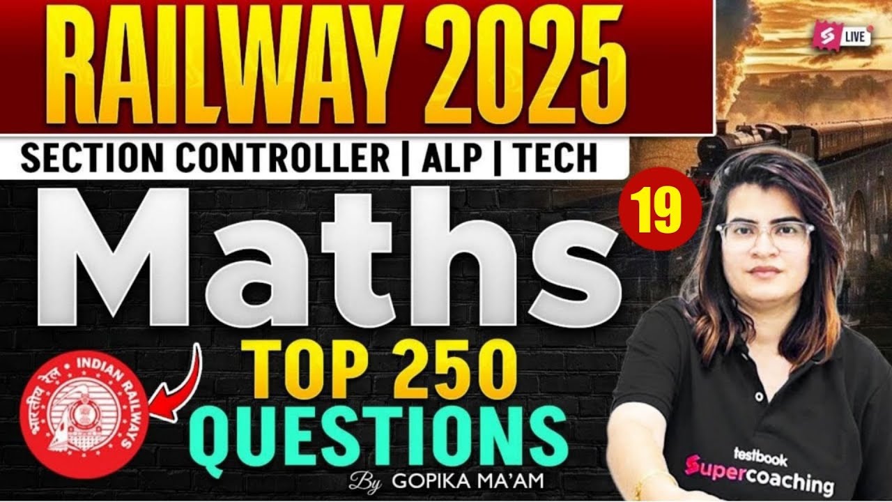 RRB Section Controller 2025 | Maths Class for Section Controller Exam ...