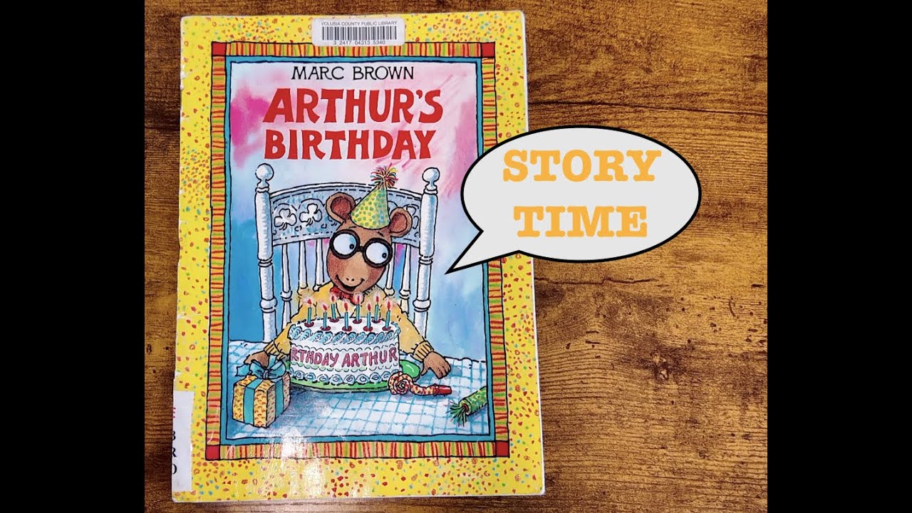STORY TIME: Arthur's Birthday - YouTube