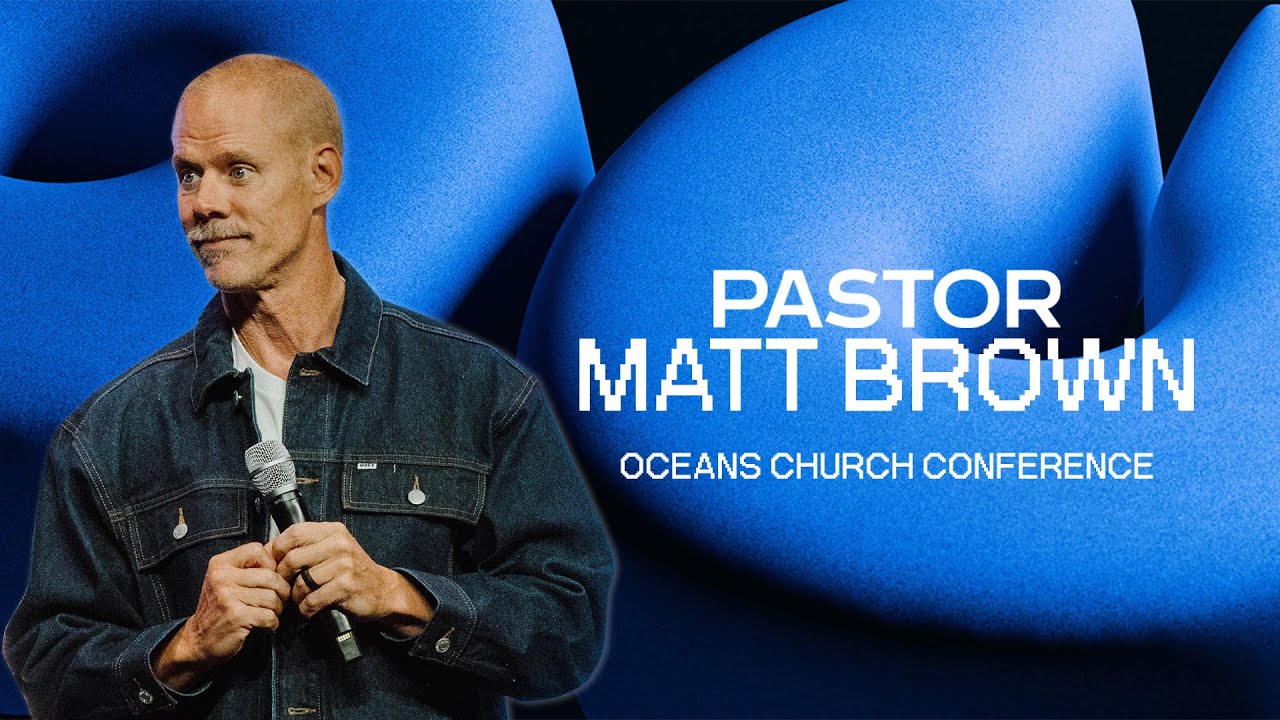 Pastor Matt Brown | Asking God for the Miracle I Need | Oceans ...