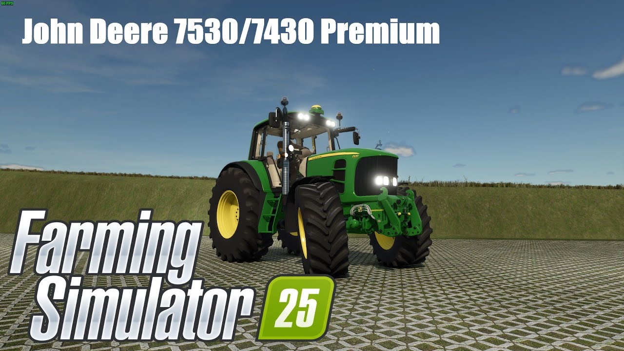 FS25 Mods - John Deere 7530/7430 Premium - YouTube