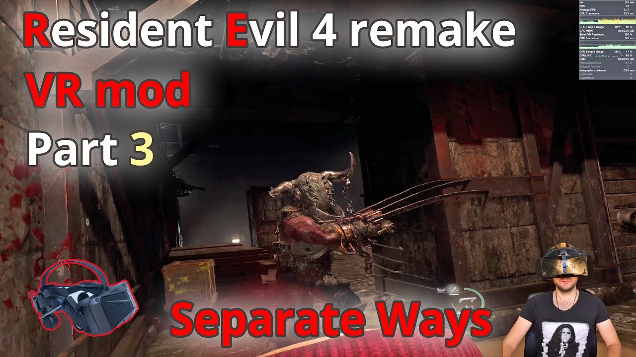 Resident Evil 4 Remake VR mod 1st person DLC SEPARATE WAYS Part 3 ...
