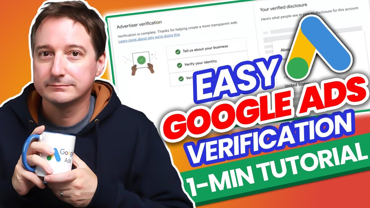 Quick and Easy: Verify Your Google Ads Account in Less Than 1 Minute ...