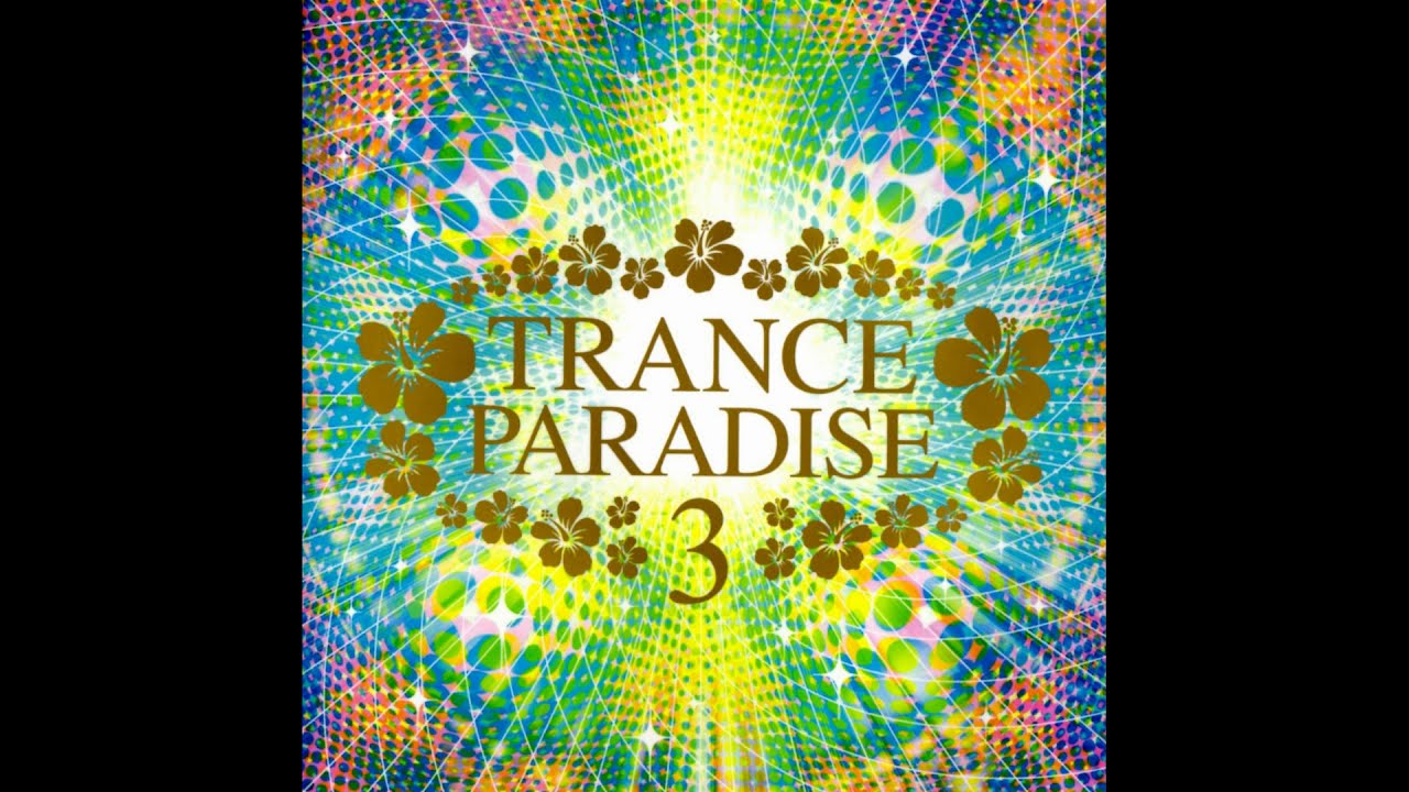TRANCE PARADISE 3 - YouTube