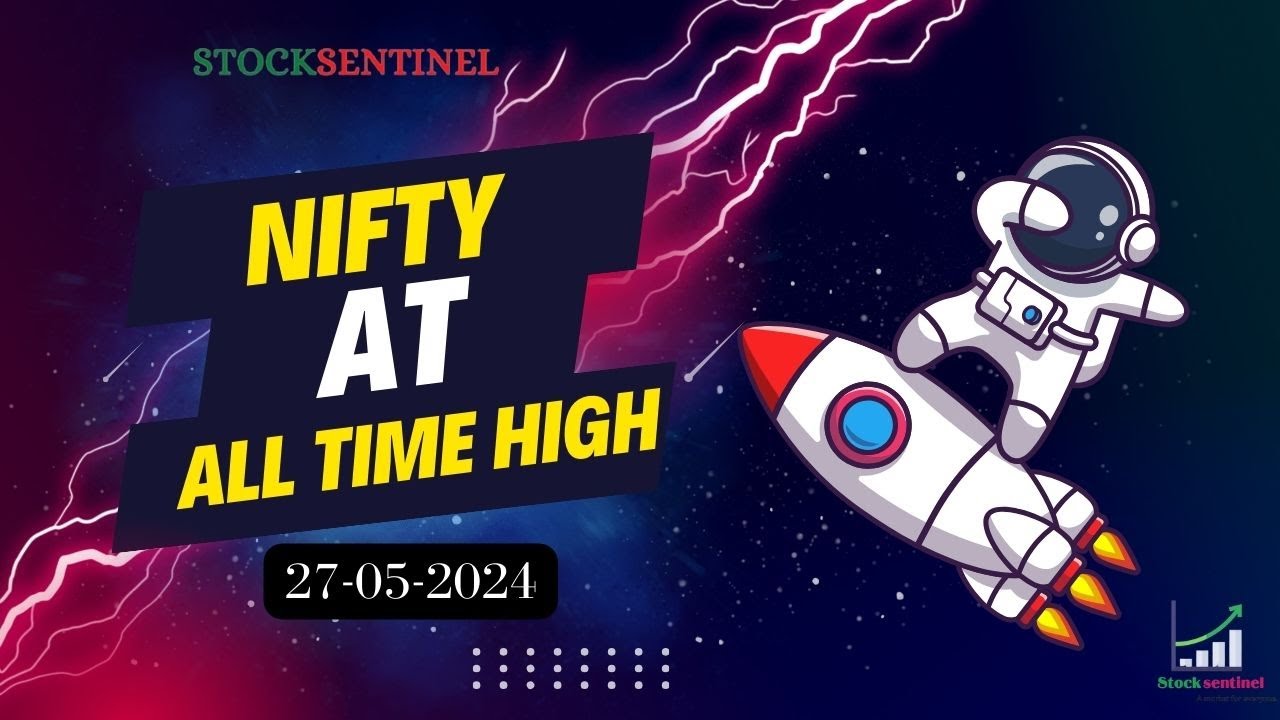 Nifty again at all time high | Nifty Prediction & Analysis | 27-05-24 ...