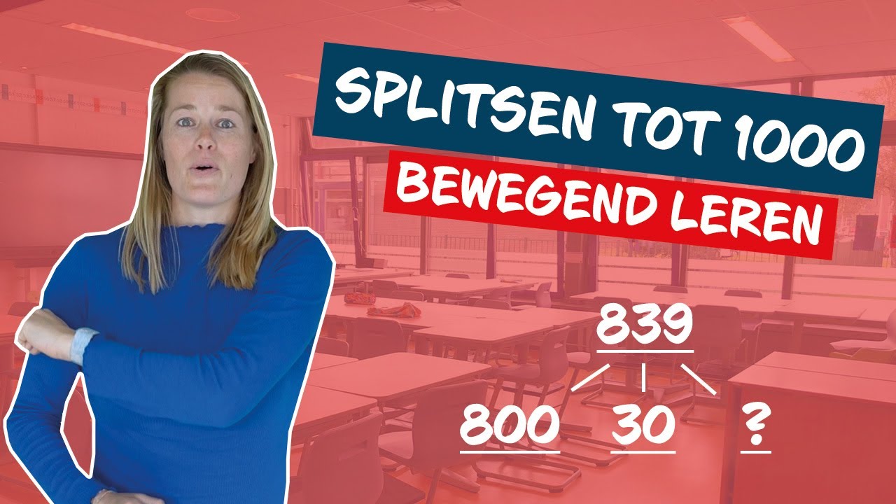 Splitsen tot 1000 - Rekenen I Bewegend leren - Middenbouw I De Fitste ...