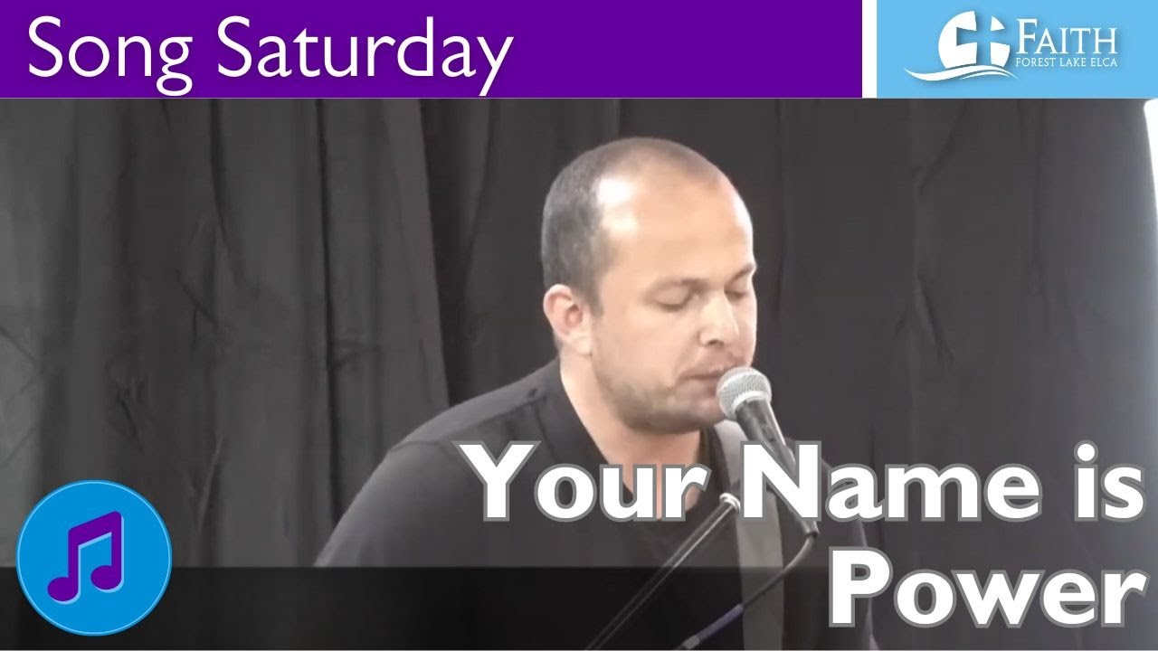 Song Saturday: Your Name Is Power - YouTube