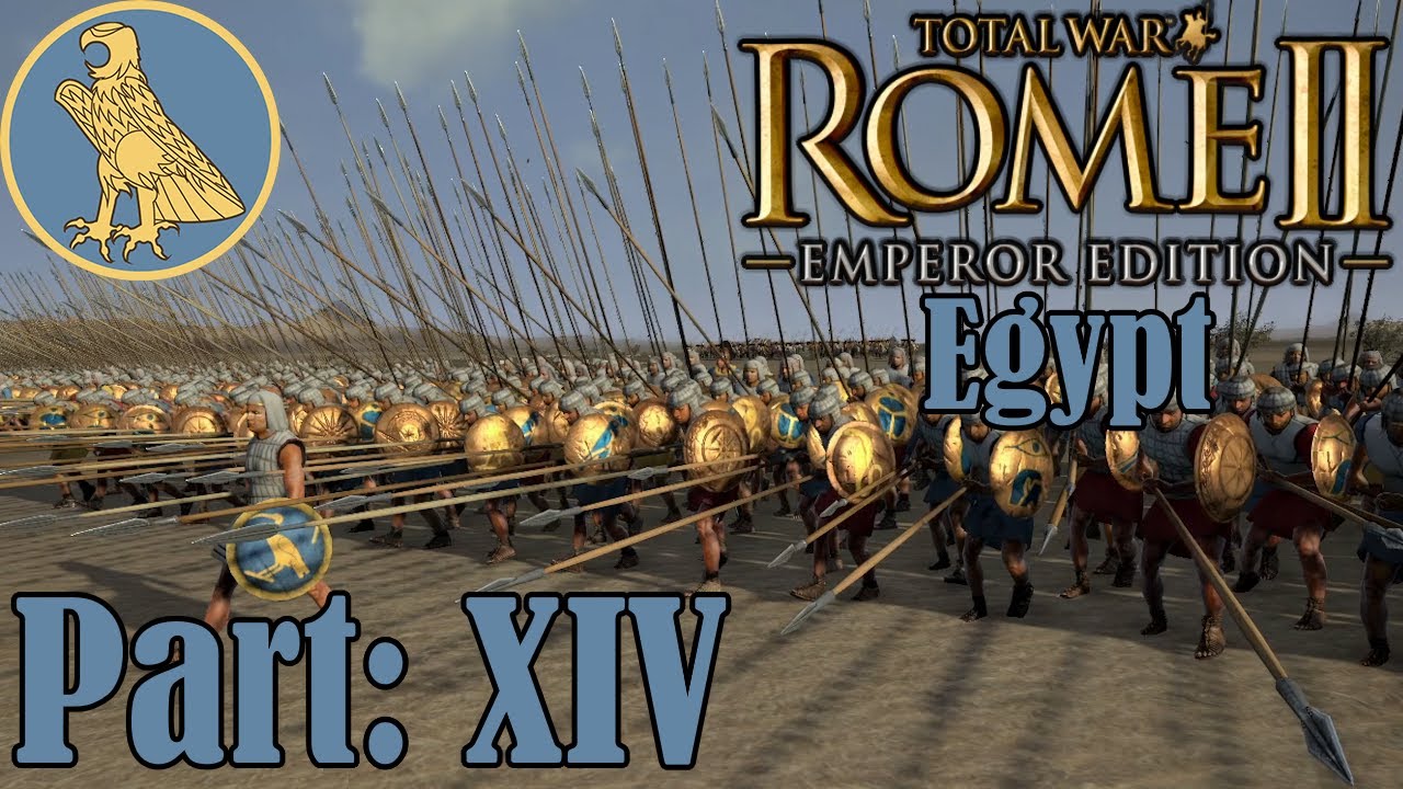 Rome II Total War (Egypt Campaign) - part XIV - Parthia's epic last ...