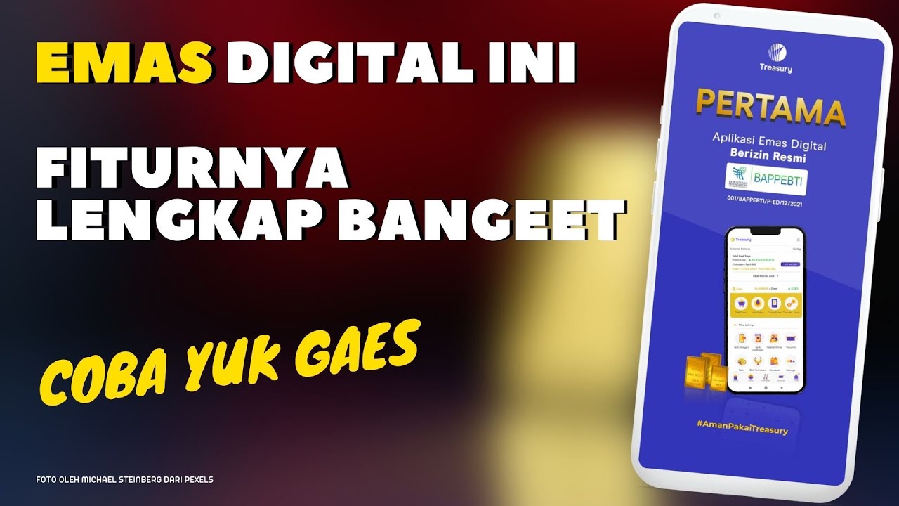 FITURNYA LENGKAP BANGET, EMAS DIGITAL TREASURY - YouTube