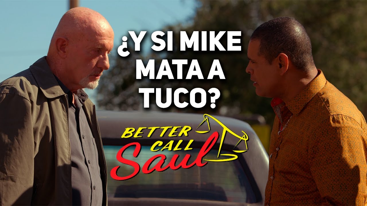¿Y si Mike Mata a Tuco? Better Call Saul - YouTube