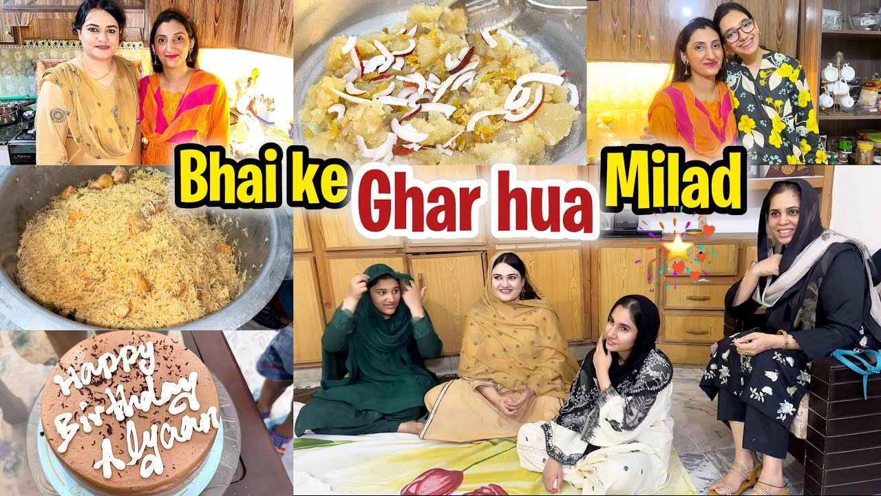 Bhai ke Ghar Dawat e Milad 💚 Sab Ny Naat parhi 🤲🏻 | SUJI KA HALWA ...