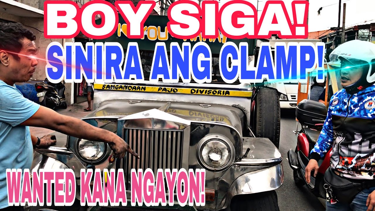 BOY SIGA SINIRA ANG CLAMP AT TINAKBO ANG SASAKYAN!LAGOT KA NGAYON ...