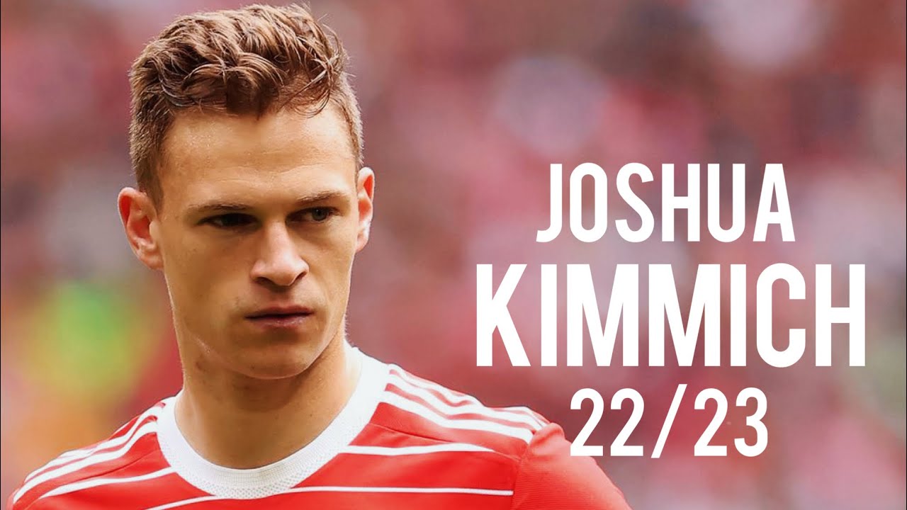 Joshua Kimmich 22/23 - Amazing Tackles, Skills & Assists | HD - YouTube