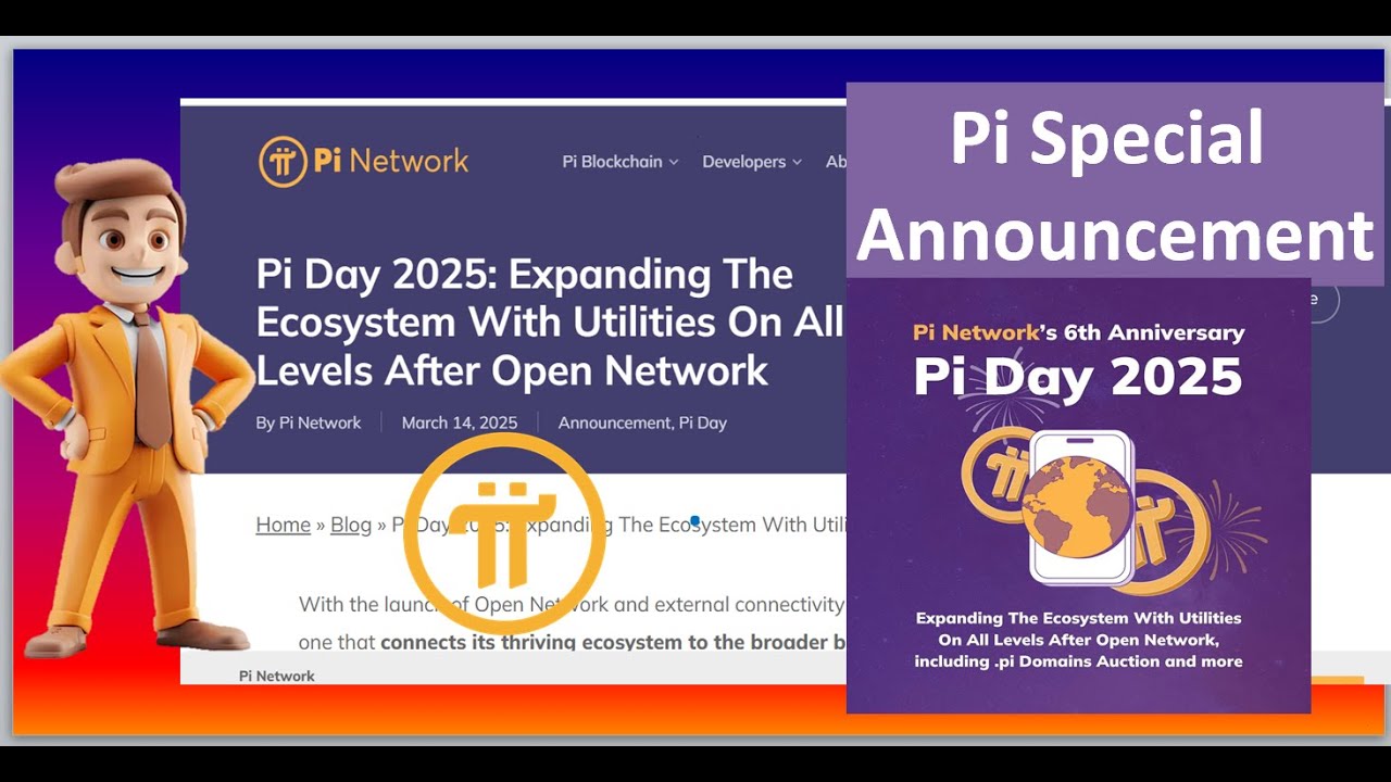 Pi Network: Pi Day 2025 Expanding The Ecosystem With Utilities After ...