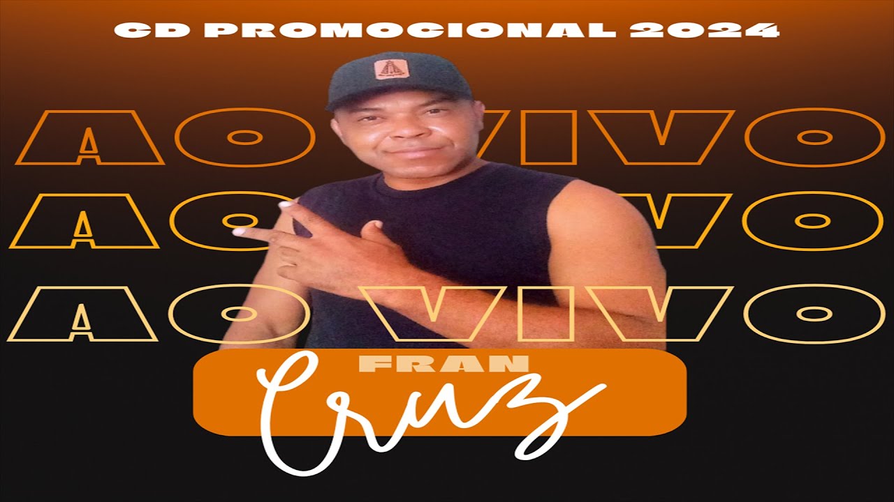 CD Fran Cruz & Tops Do Piseiro Ao Vivo 2024 - YouTube